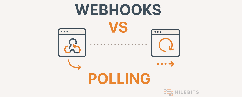 Webhooks Vs. Polling | Nile Bits